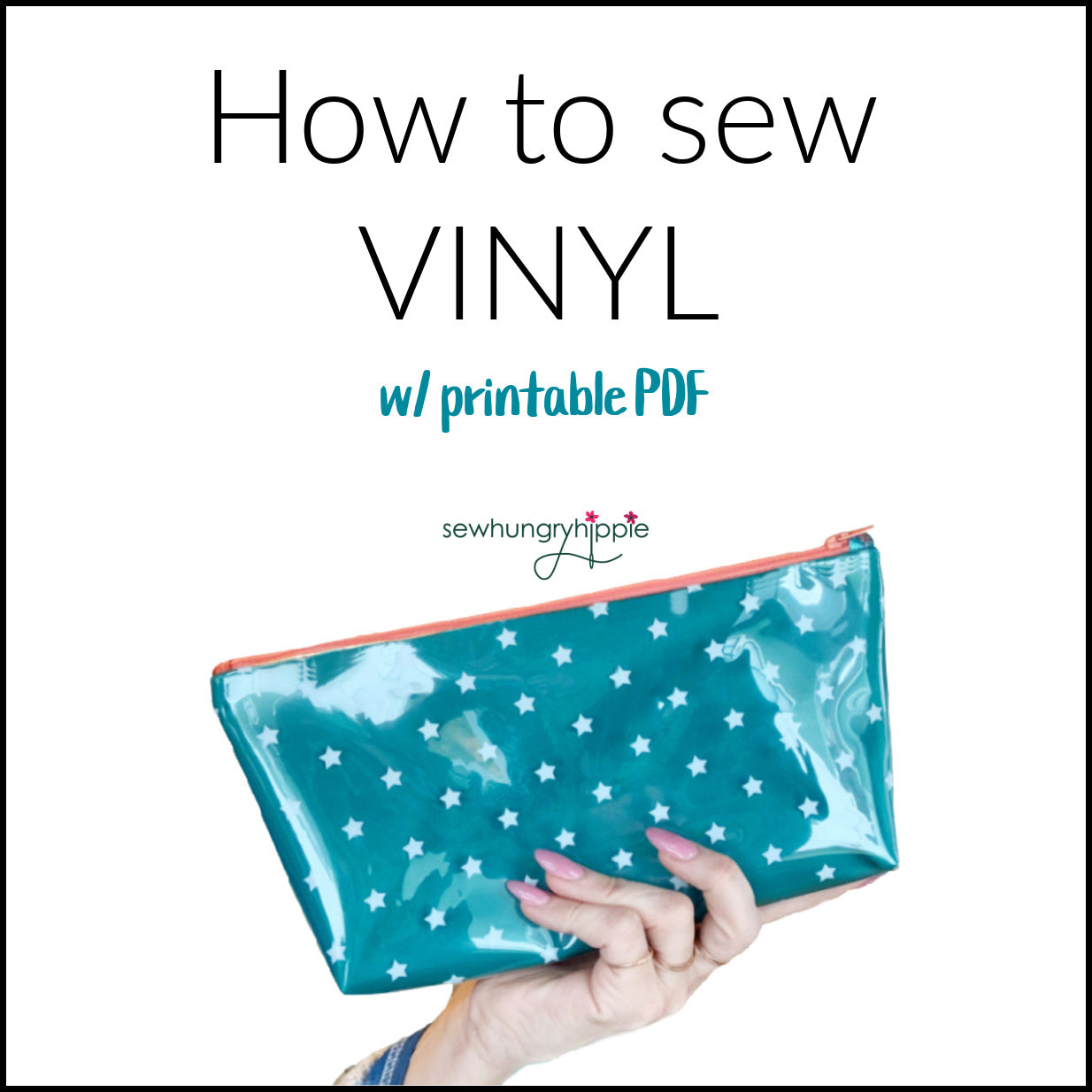 Sew Vinyl: A Step-By-Step Guide for Beginners | SewHungryhippie