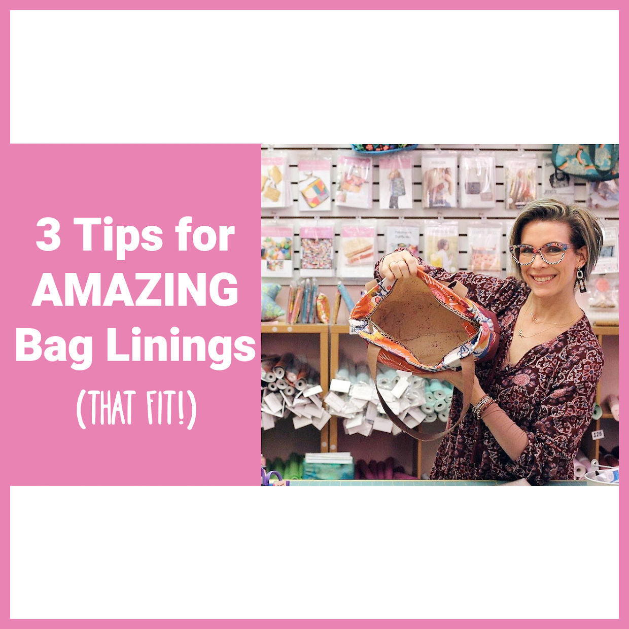 Skillbuilder Session: Essential Tips for Bag Lining Fitting ...